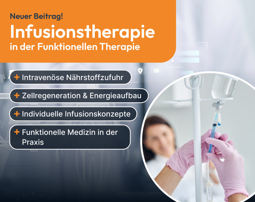 Infusionstherapie in der Funktionellen Therapie - AFGM